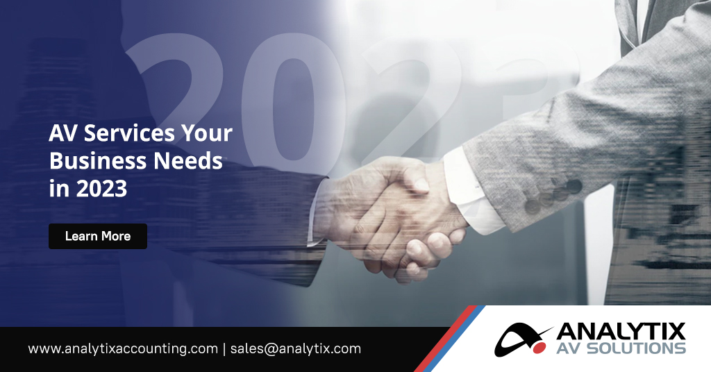 AV Services Your Business Needs in 2023 | Analytix AV