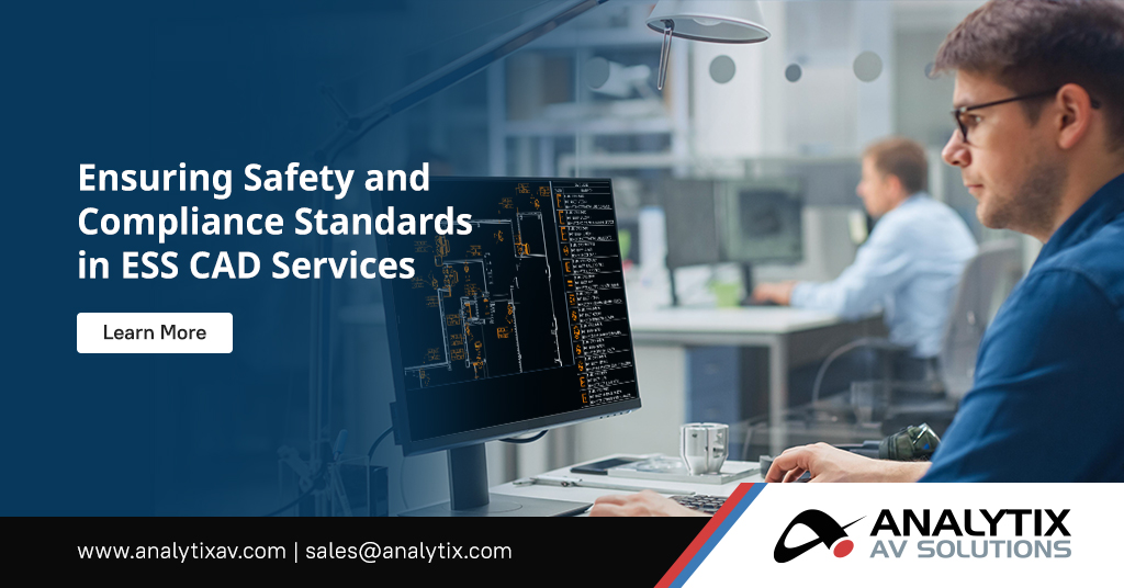 Ensuring Safety & Compliance Standards in ESS CAD Services